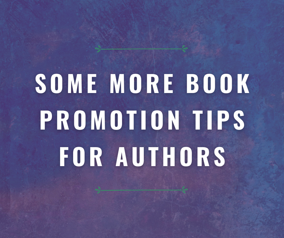 Some More Book Promotion Tips for Authors | Coriolis Company