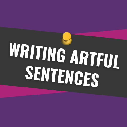 Writing Artful Sentences | Coriolis Company