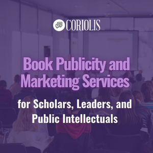 Book Publicity and Marketing Services for Scholars, Leaders, and Public ...